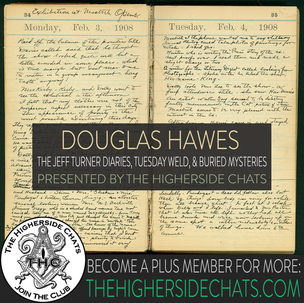 THC 44: Douglas Hawes | The Jeff Turner Diaries, Tuesday Weld's ...
