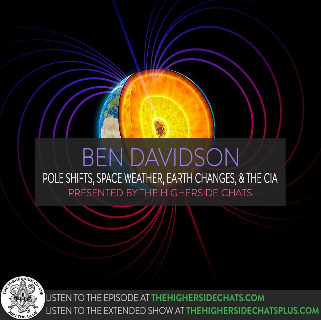 Ben Davidson | Pole Shifts, Space Weather, Earth Changes, & The CIA ...
