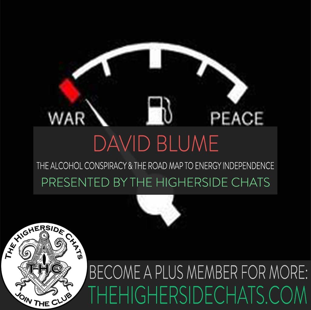 David Blume | The Alcohol Conspiracy & The Road Map To Energy ...